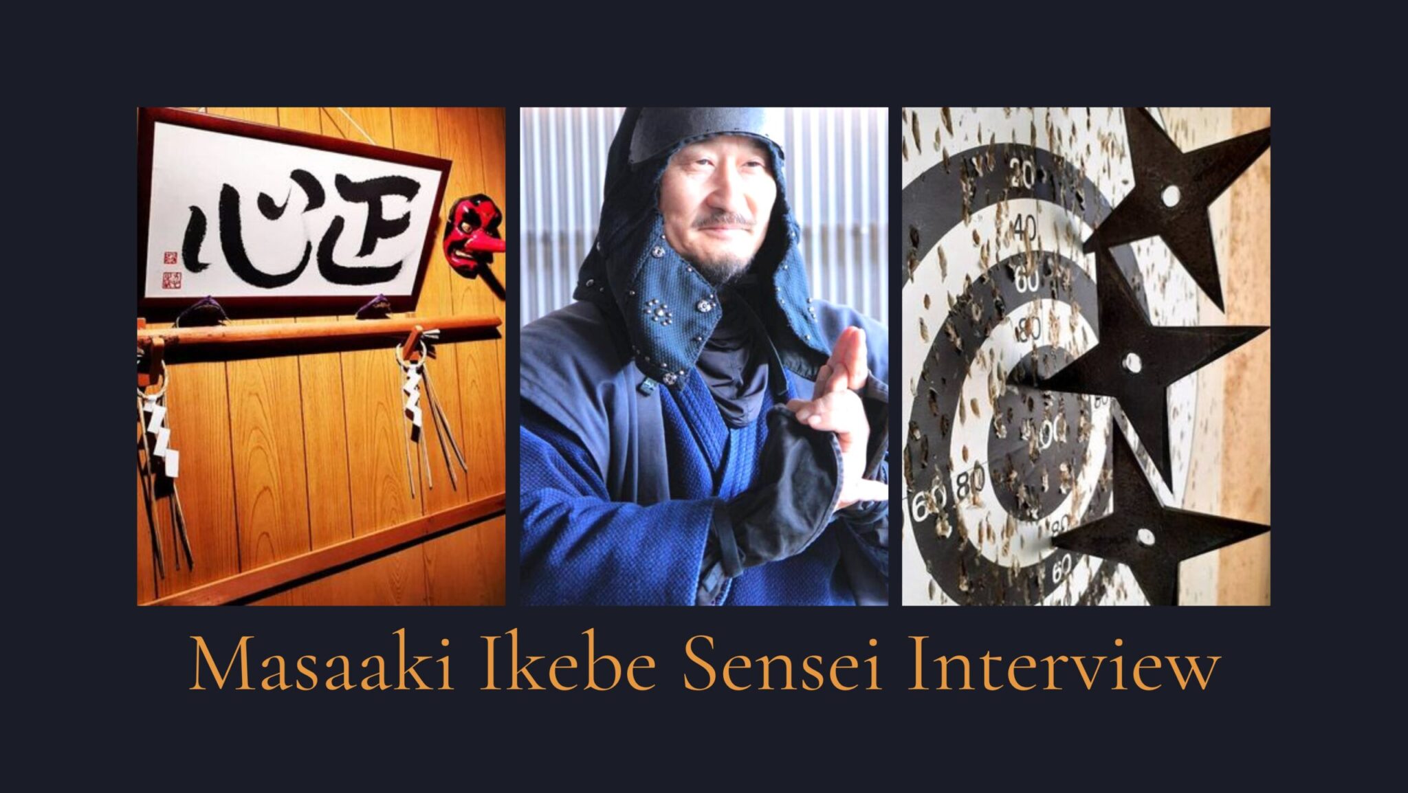 Masaaki Ikebe Sensei Interview – Samurai Ninja Experience